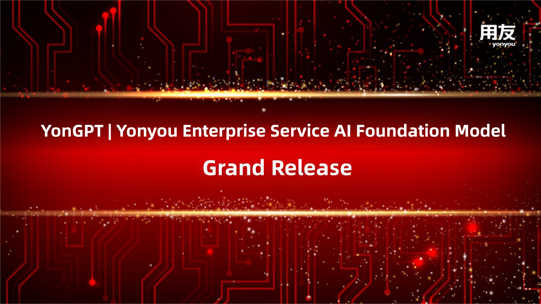Yonyou Released YonGPT, The Industry's First Enterprise Service AI Foundation Model | Yonyou ...